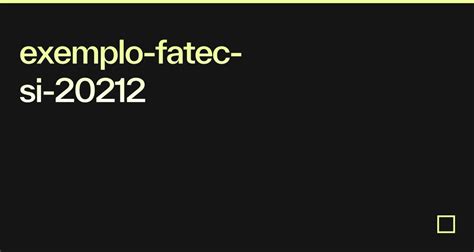 Exemplo Fatec Si 20212 Codesandbox