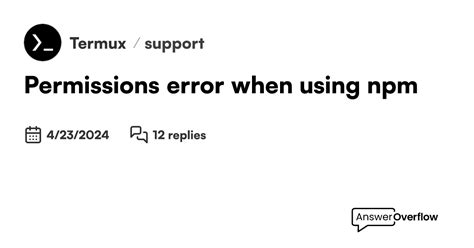 Permissions Error When Using Npm Termux