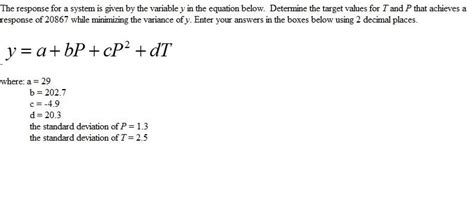 Solved The Response For A System Is Given By The Variable Y Chegg
