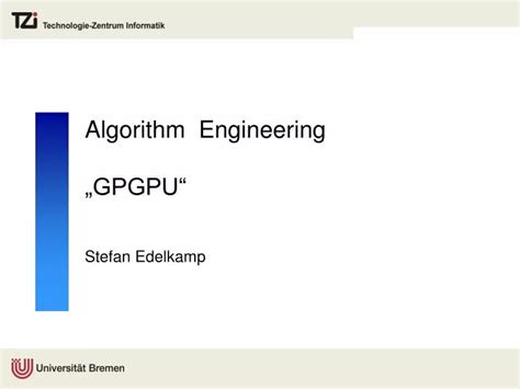 Ppt Algorithm Engineering „ Gpgpu“ Powerpoint Presentation Free Download Id2391678