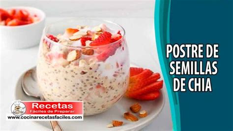 Postre De Semillas De Chía Recetas De Postres Caseros