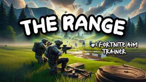 The Range 1 Aim Trainer 4142 2488 4967 By Kevinpi Fortnite