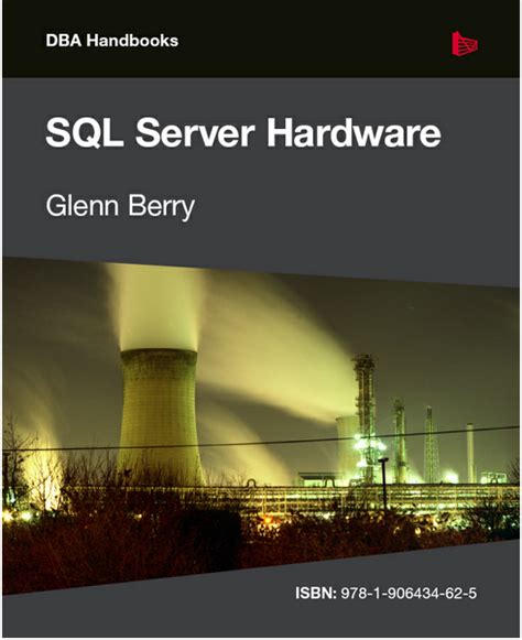 Book Review Sql Server Hardware By Glenn Berry Sqlsailor