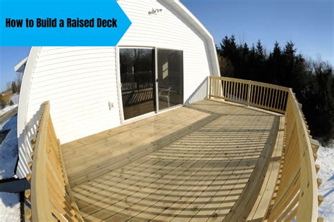 How To Build A Raised Deck