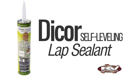 Dicor Self Leveling Lap Sealant Youtube