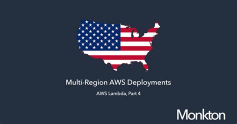 Automated Multi Region Deployments In Aws Lambda — Monkton