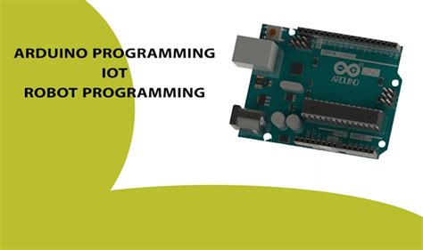 Do Arduino Programming For Your Iot And Mechatronic Projects By