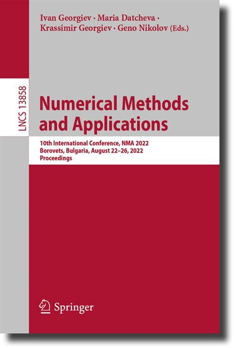 Lecture Notes In Computer Science Numerical Methods And Applications 9783031324116 Bol