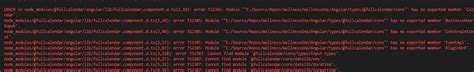 Error In Nodemodulesfullcalendarcoremaindts54527 Error