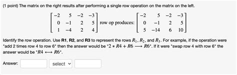 solved point the matrix on the right results after performing a
