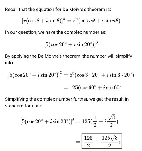 Solved Use Demoivres Theorem To Find The Indictated Power Course