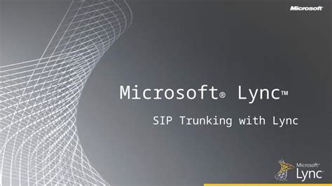 Ppt Microsoft Lync Sip Trunking With Lync Agenda What Is Sip Trunking Sip Trunking