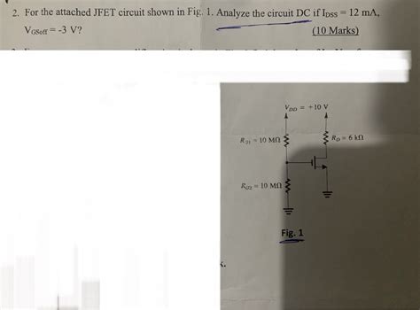 2 For The Attached Jfet Circuit Shown In Fig Studyx