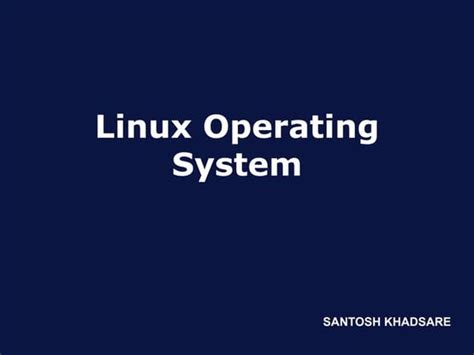 Linux Operating System Ppt Ppt