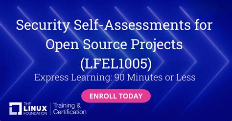 Security Self Assessments For Open Source Projects Lfel1005 Linux