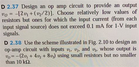 Solved Design An Op Circuit To Provide An Output V Chegg Com