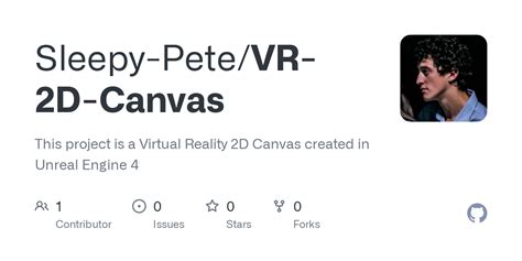 Github Sleepy Petevr 2d Canvas This Project Is A Virtual Reality 2d