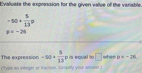 Solved Evaluate The Expression For The Given Value Of The Variable