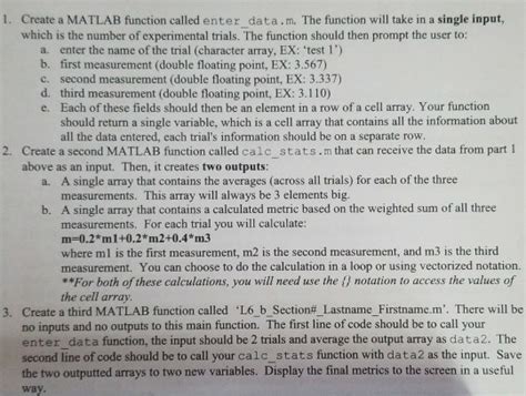 1 Create A Matlab Function Called Enterdatam The
