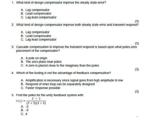 Solved 1 What Kind Of Design Compensator Improve The Steady Chegg Com