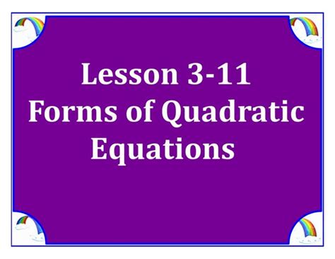 M8 Adv Lesson 3 11 Quadratic Forms Of Equations Ppt