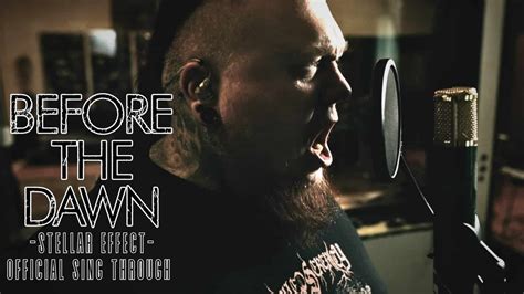 Before The Dawn Drop Behind The Scenes Sing Through Video For Stellar