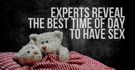 Experts Reveal The Best Time Of Day To Have Sex