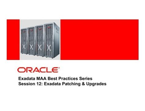Exadata Patching And Upgrades Oracle