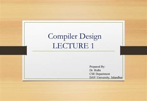 Compiler Design In Engineering For Designing Ppt