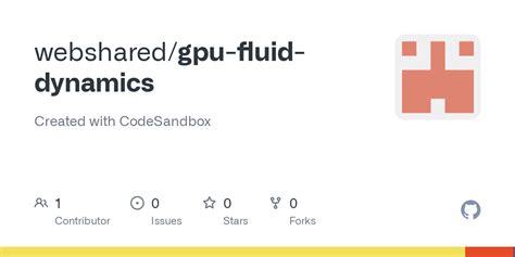 GitHub Webshared Gpu Fluid Dynamics Created With CodeSandbox