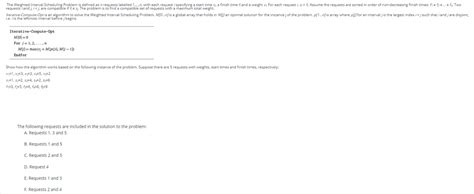 answered the weighted interval scheduling… bartleby