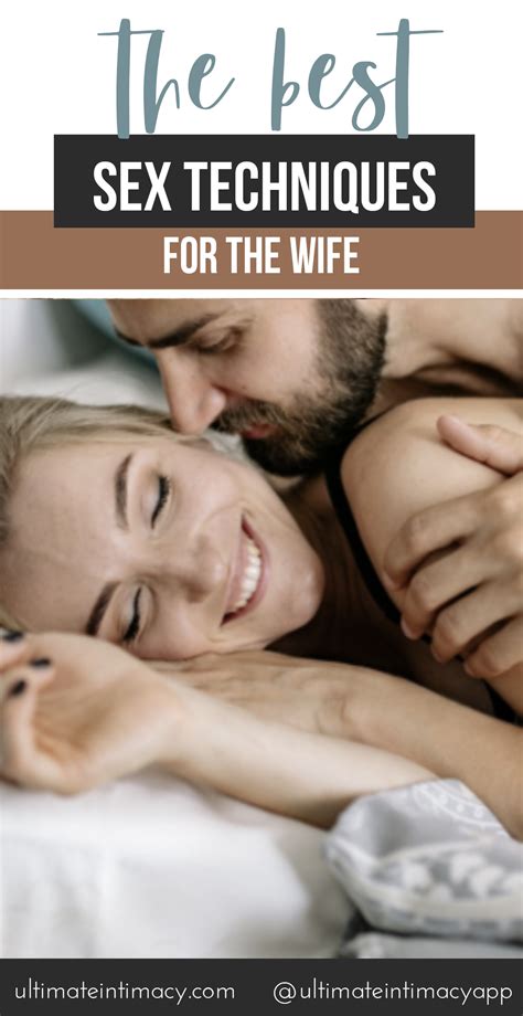 The Best Sex Techniques For Her Pleasure The Best Sex Techniques For Her Pleasure