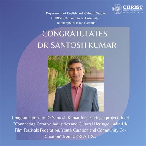 Congratulations To Dr Santosh Kumar For Securing A Project Titled