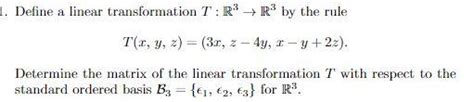 solved define a linear transformation t r3→r3 by the rule