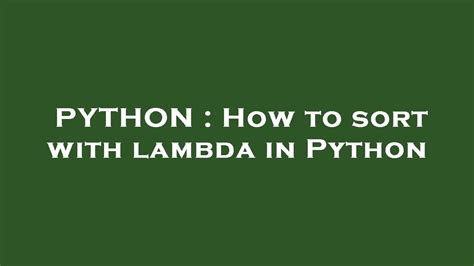 PYTHON How To Sort With Lambda In Python YouTube