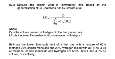 Q4 Discuss And Explain What Is Flammability Limit Based On The
