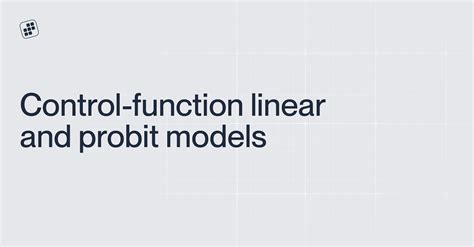 Control Function Linear And Probit Models New Stata 19