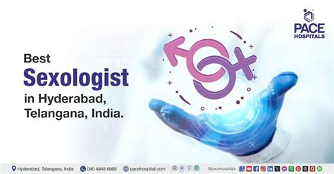 Best Sexologist In Hyderabad India Sex Specialist Doctor