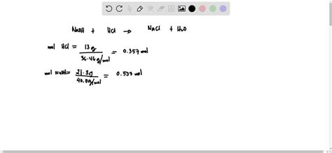 Solved Aqueous Hydrochloric Acid Hcl Will React With Solid Sodium Hydroxide Naoh To Produce