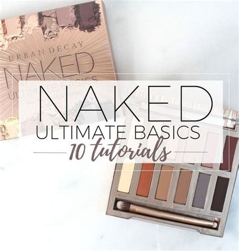Urban Decay Naked Ultimate Basics Palette Review Tutorials