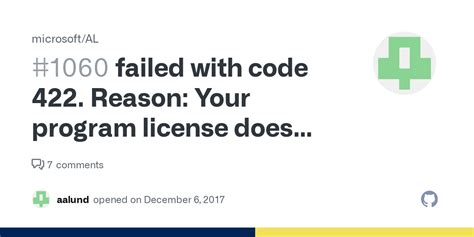 failed with code 422 reason your program license does not allow you