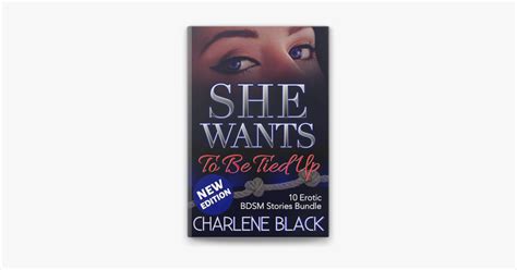 She Wants To Be Tied Up Erotic BDSM Stories Bundle On Apple Books