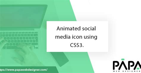 Animated Social Media Icon Using Css3
