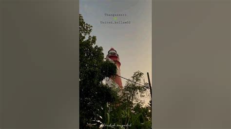 Thangasseri ️kerala Kollam Tourism Lighthouse Breakwatertourism