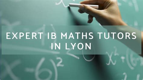 Ib Maths Tutors In Lyon France