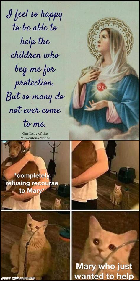 Heres Your Reminder That Mama Mary Loves You So Much Rcatholicmemes