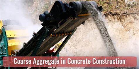 Coarse Aggregate In Concrete Construction Shyam Steel