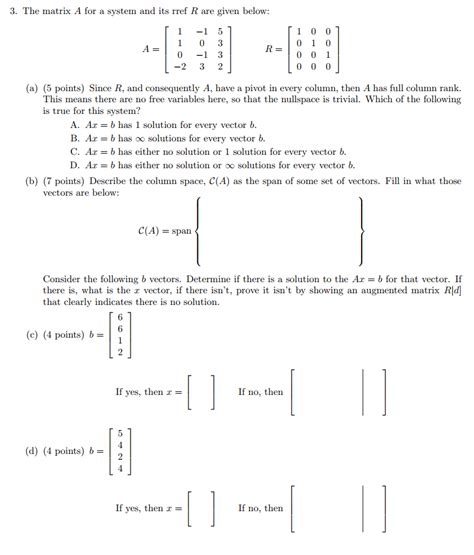 Solved 3 The Matrix A For A System And Its Rref R Are Given