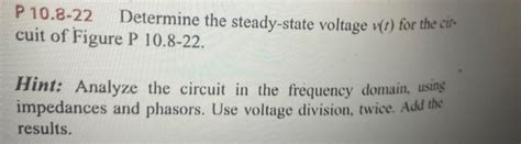 Solved P Determine The Steady State Voltage V T For Chegg