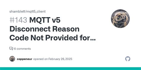 mqtt v5 disconnect reason code not provided for session taken over
